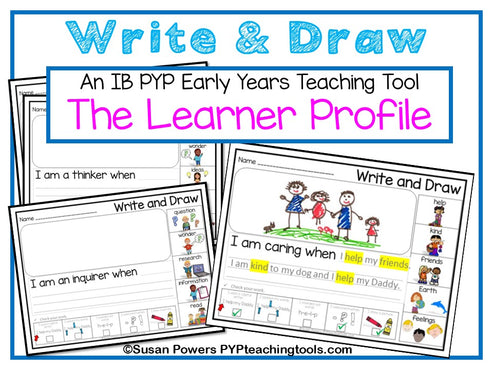 Early Years IB PYP Learner Profile Write & Draw – PYP TEACHING TOOLS