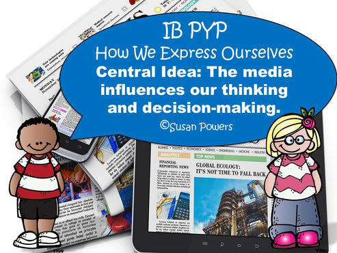 IB PYP INQUIRY HOW WE EXPRESS OURSELVES THROUGH MEDIA – PYP TEACHING TOOLS
