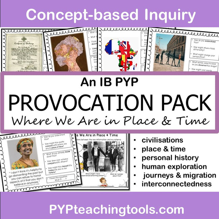 IB PYP CONCEPTS PROVOCATION BUNDLE FOR EVERY THEME – PYP TEACHING TOOLS